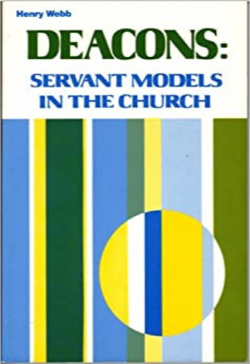 Deacons: Servant Models In The Church