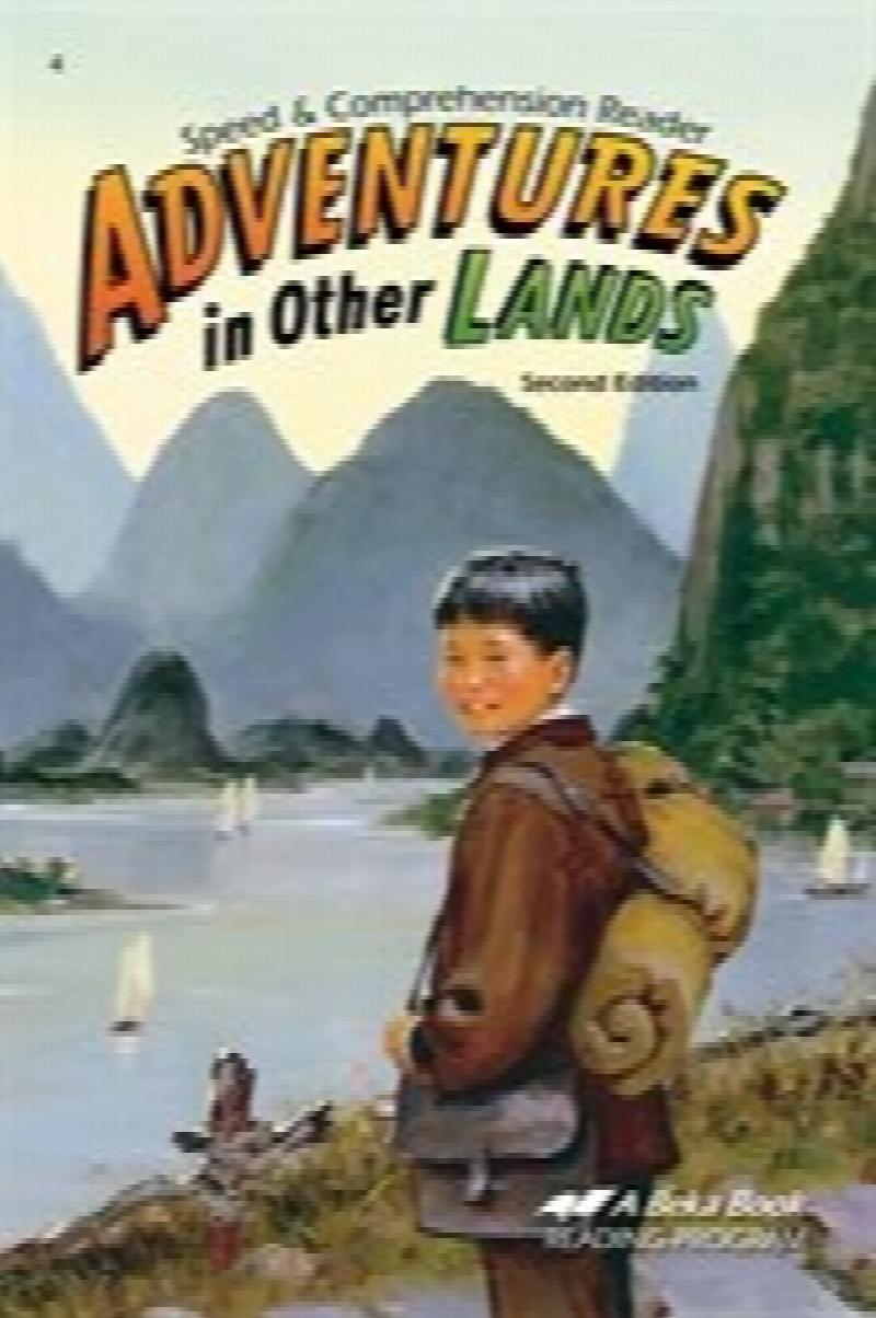 Adventures in Other Lands Speed and Comprehension Reader (A Beka Book ...