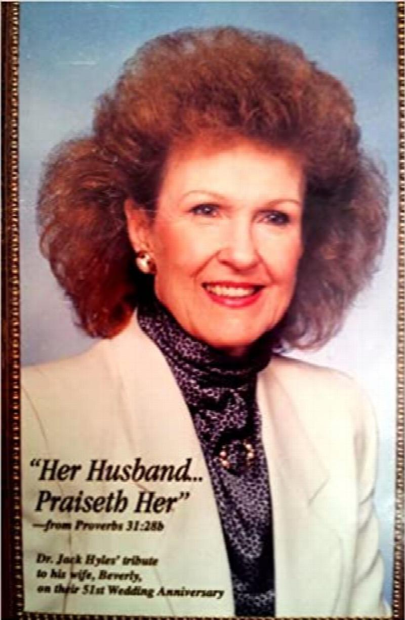Her Husband... Praiseth Her: Dr. Jack Hyles' Tribute to His Wife ...