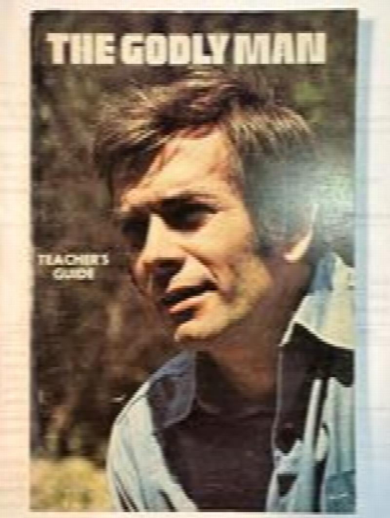 The Godly Man: Teacher's Guide