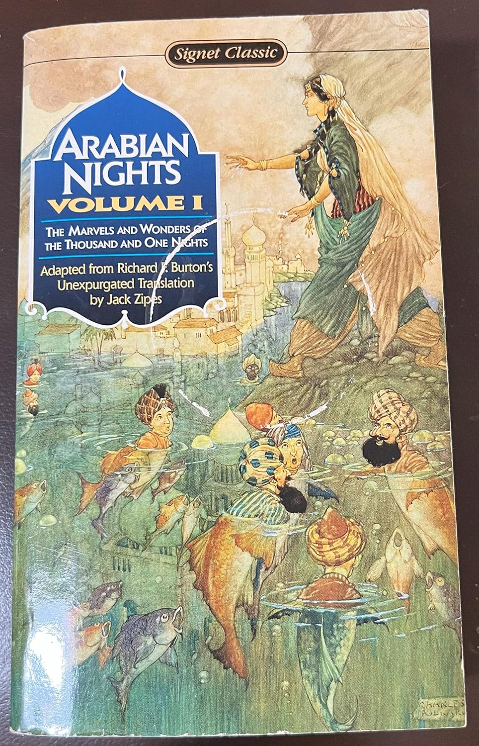 The Arabian Nights: The Marvels and Wonders of the Thousand and One Nights