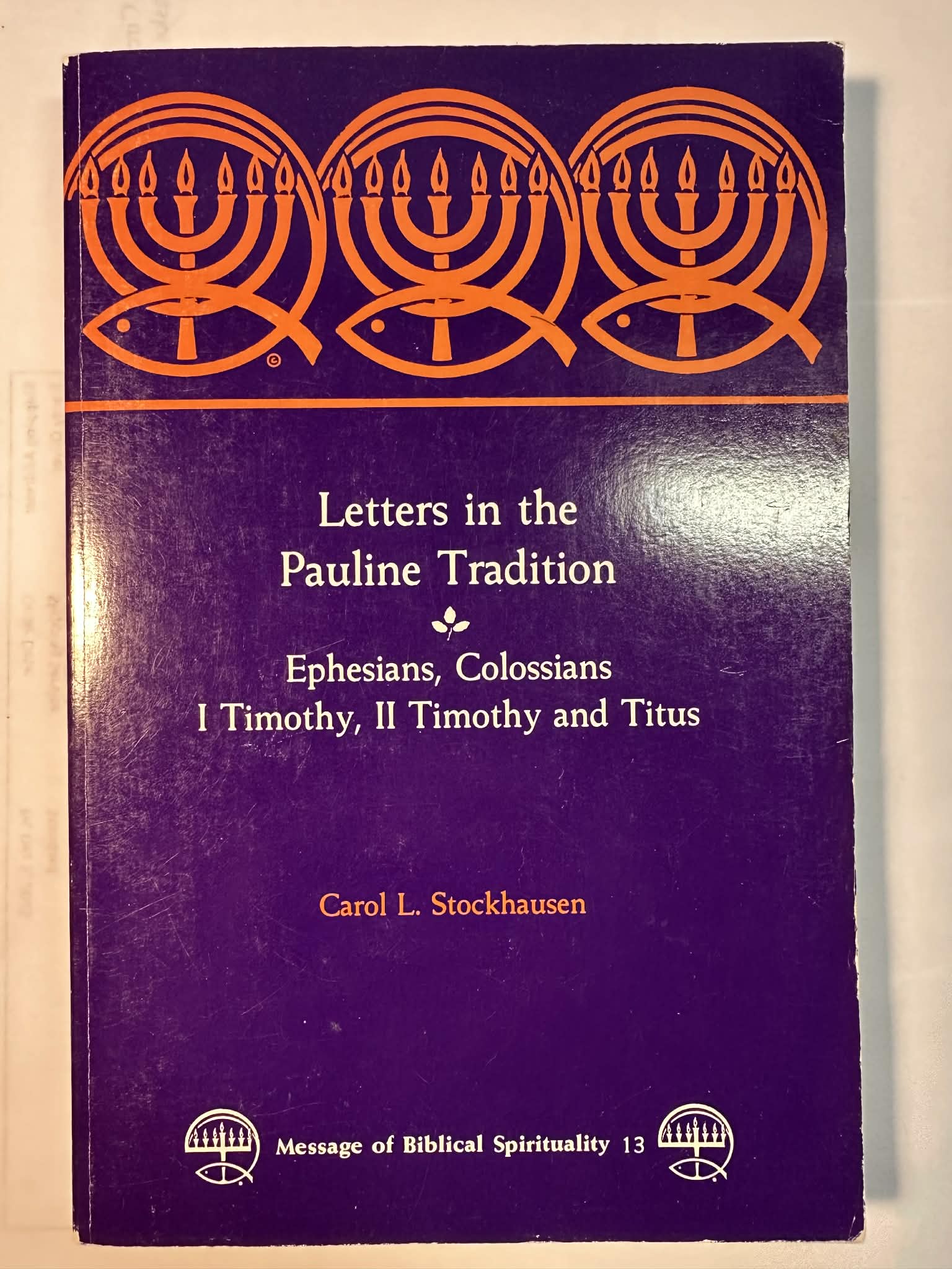 Letters in the Pauline Tradition